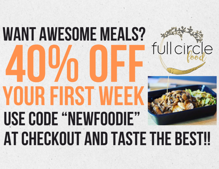 Chef Prepared Meal Delivery | Full Circle Food | DE, PA, MD